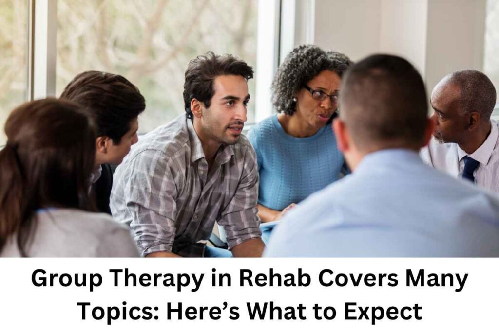 Group Therapy in Rehab: What to Expect in Daily Sessions