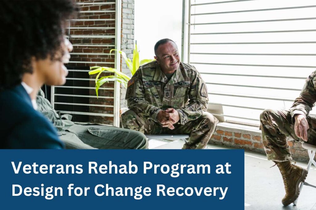 Veterans Rehab | Design for Change Recovery Center